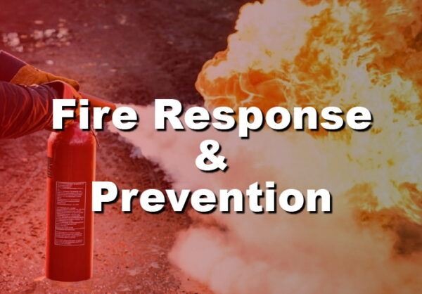 Fire Response and Prevention Training Course - Trivent Safety Consulting